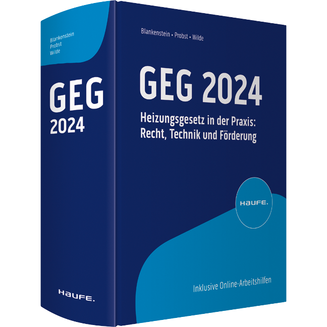 GEG 2024: Buch von Alexander C. Blankenstein / Hans‑Thomas Damm / Jörg Wilde | Haufe Shop